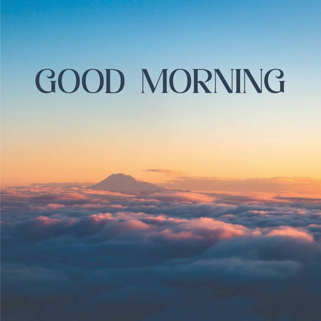 100+ Gorgeous Good Morning Images to Make You Smile