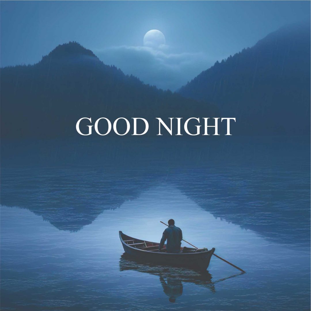 100+ Beautiful Good Night Images & Quotes for a Peaceful Night