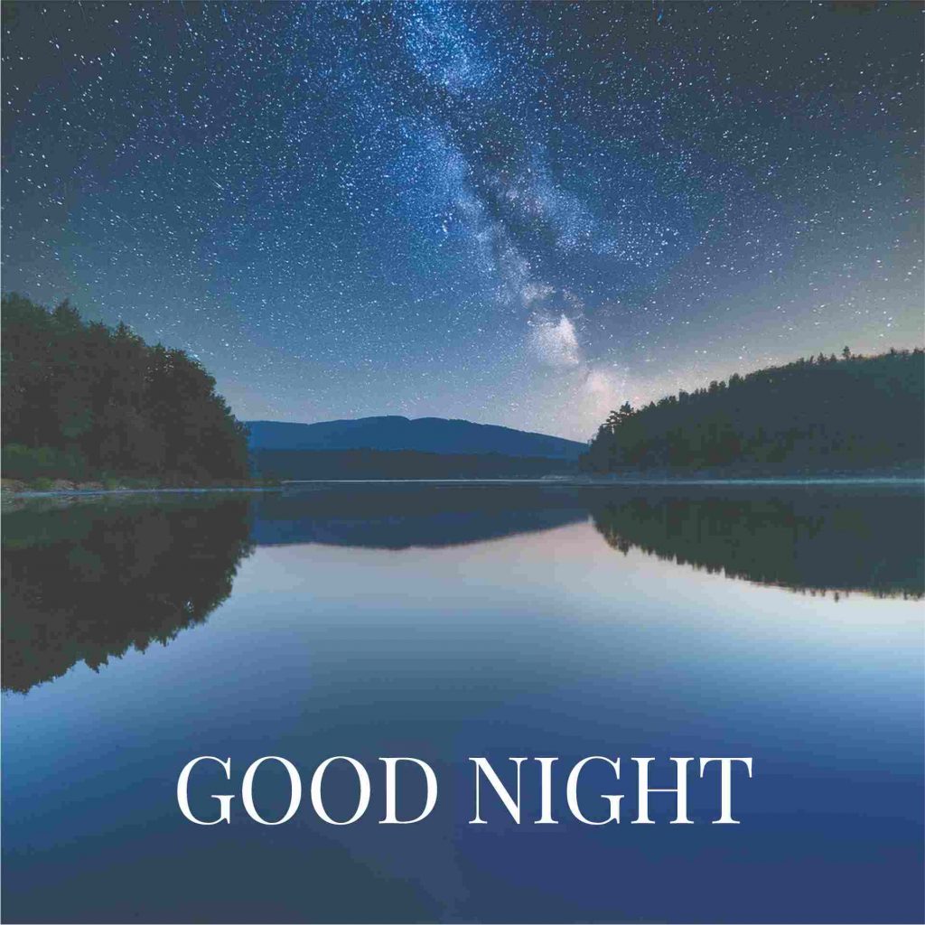 100+ Beautiful Good Night Images & Quotes for a Peaceful Night